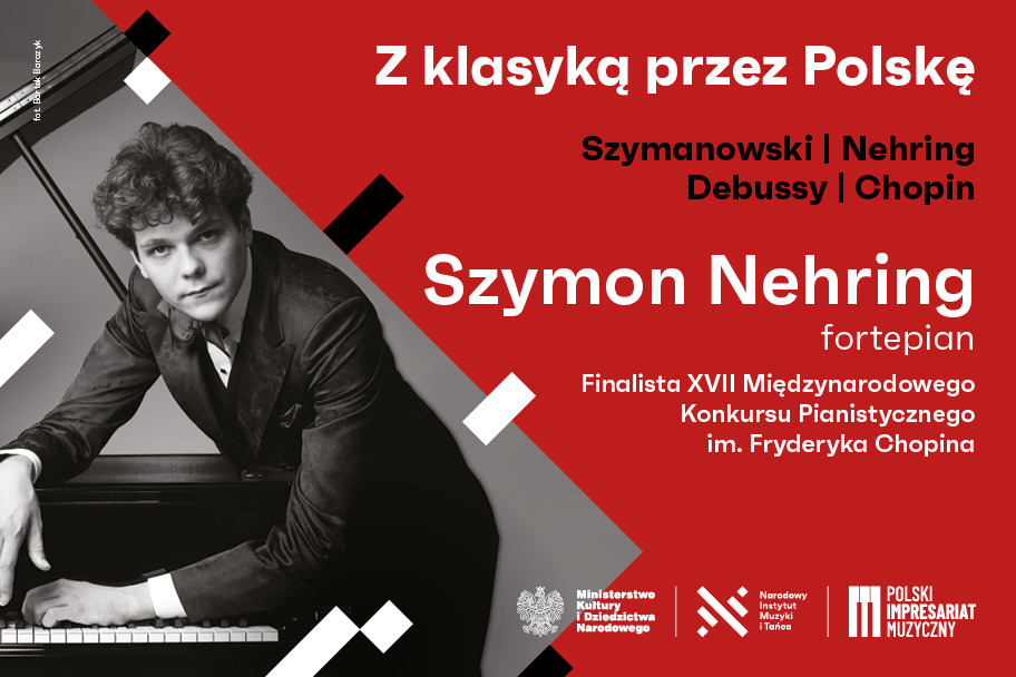 Szymon Nehring | Z klasyką przez Polskę - NIMiT