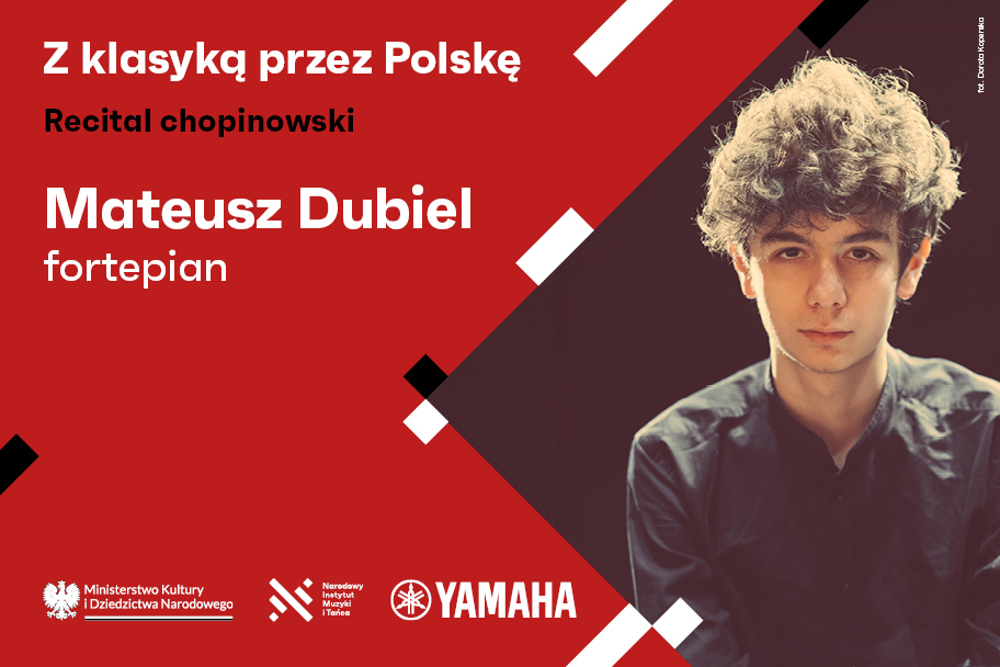 Mateusz Dubiel | Z klasyką przez Polskę - NIMiT